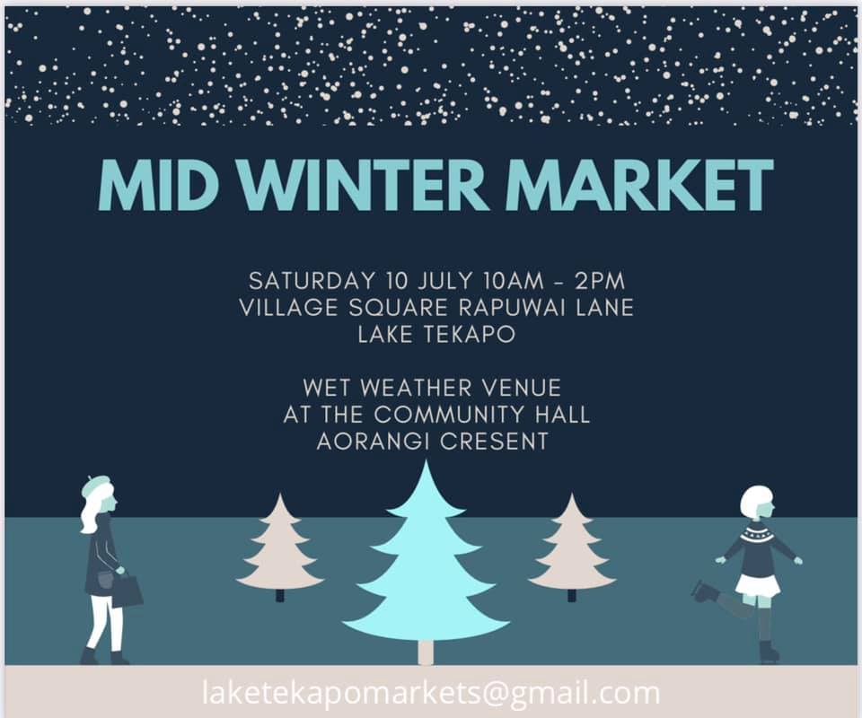 Mid Winter Market - Lake Tekapo - South Canterbury District Website