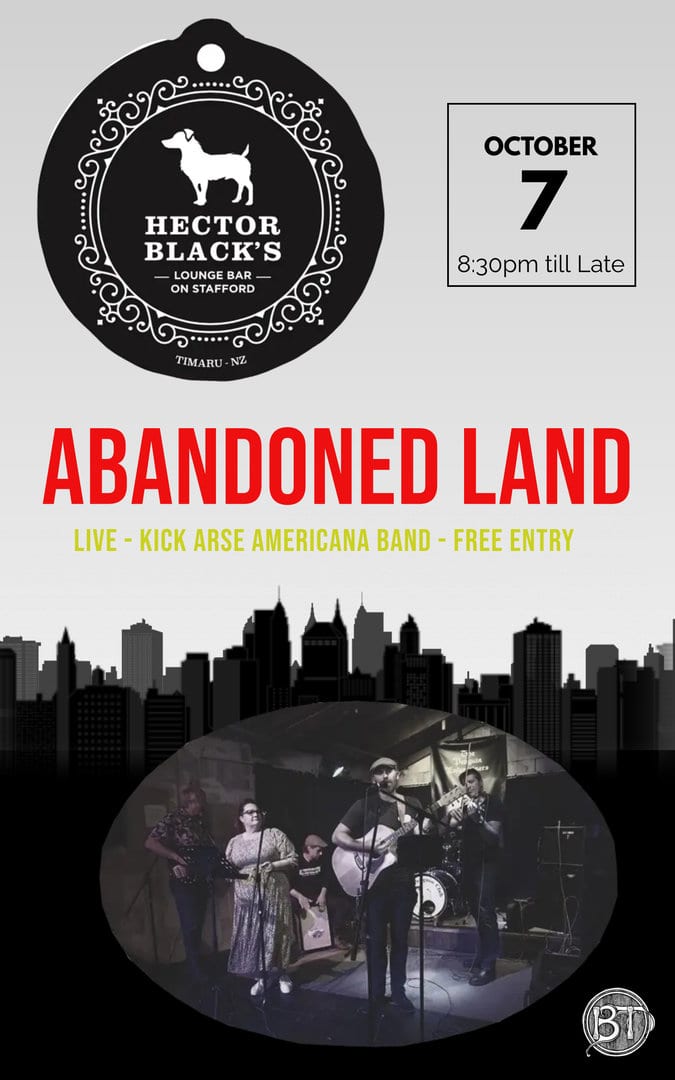 Abandoned Land - Live at Hector Black's - South Canterbury Regional Website