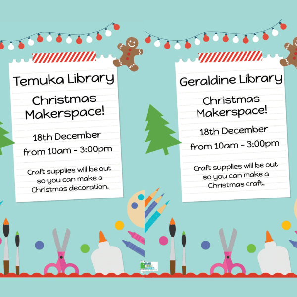 Library Makerspace - South Canterbury District Website